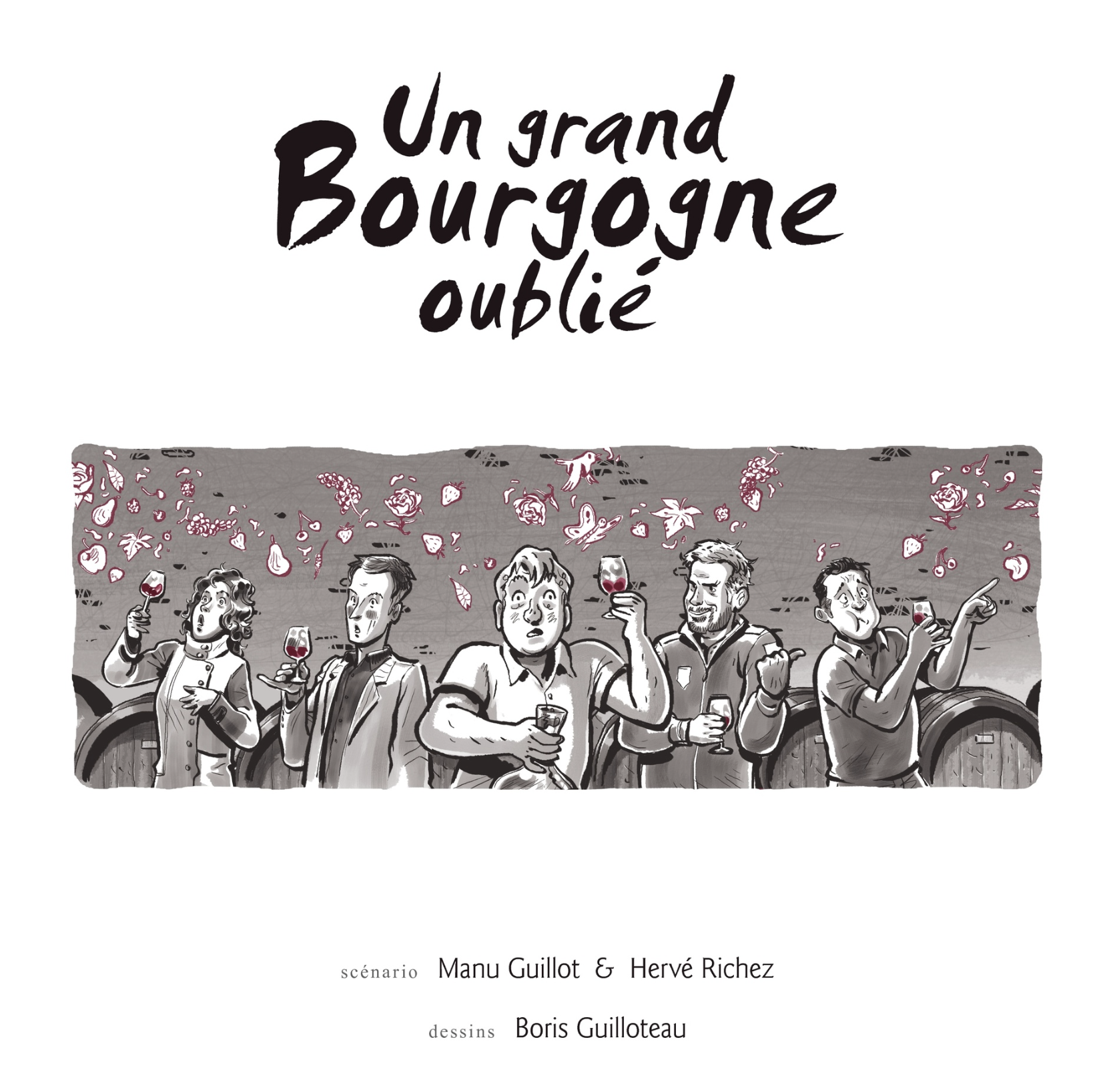 Un Gran Borgoña Olvidado de Emmanuel Guillot, una novela gráfica sobre ...